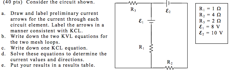 Solved Draw and label preliminary current arrows for the | Chegg.com