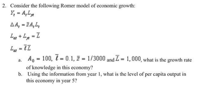Solved Consider the following Romer model of economic | Chegg.com