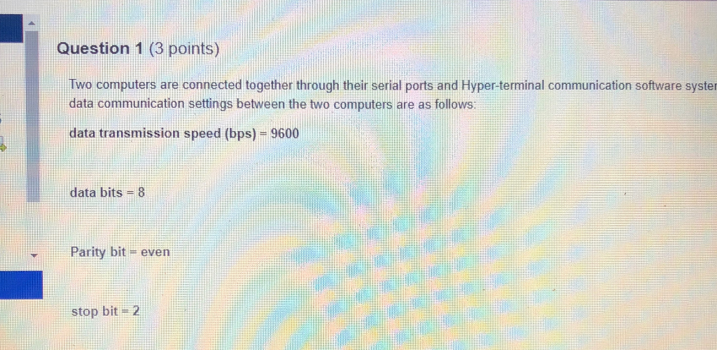 Solved Question 1 (3 points) Two computers are connected | Chegg.com