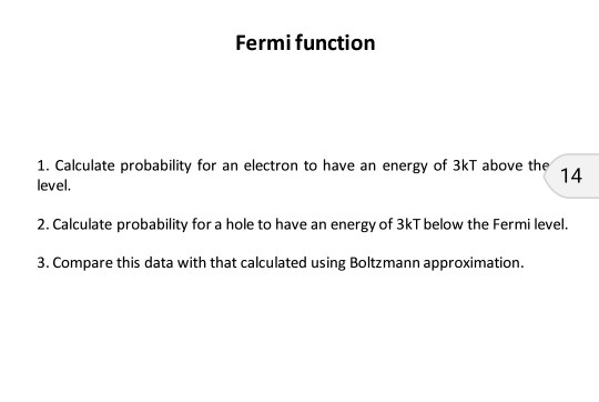 Solved Fermi function 1. Calculate probability for an | Chegg.com