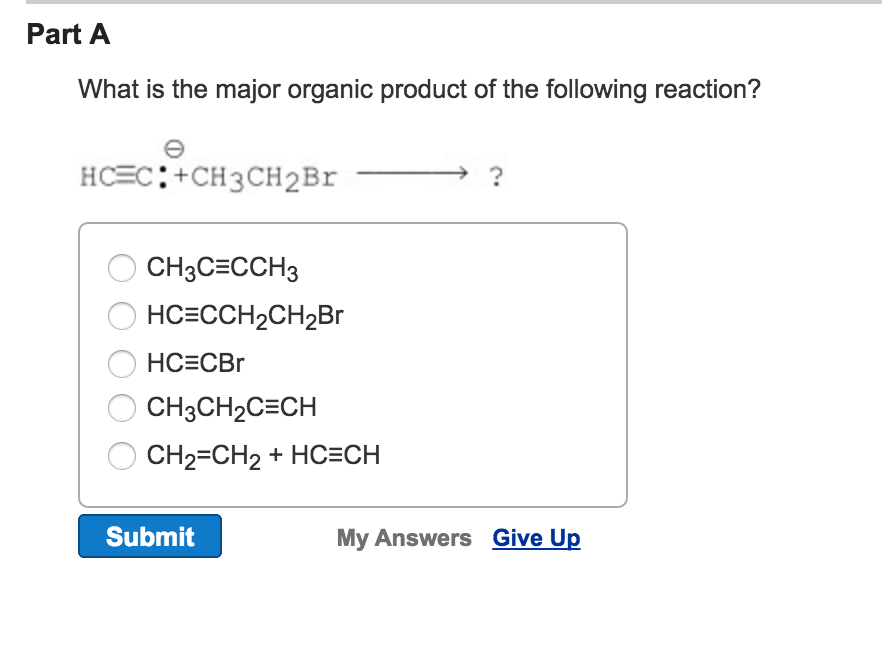 Solved Part A What is the major organic product of the | Chegg.com