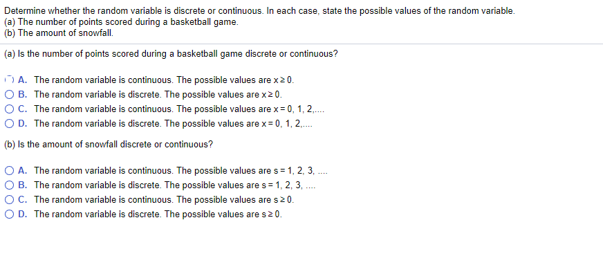 Solved Determine whether the random variable is discrete or | Chegg.com