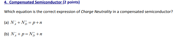 Solved 4. Compensated Semiconductor (2 points) Which | Chegg.com