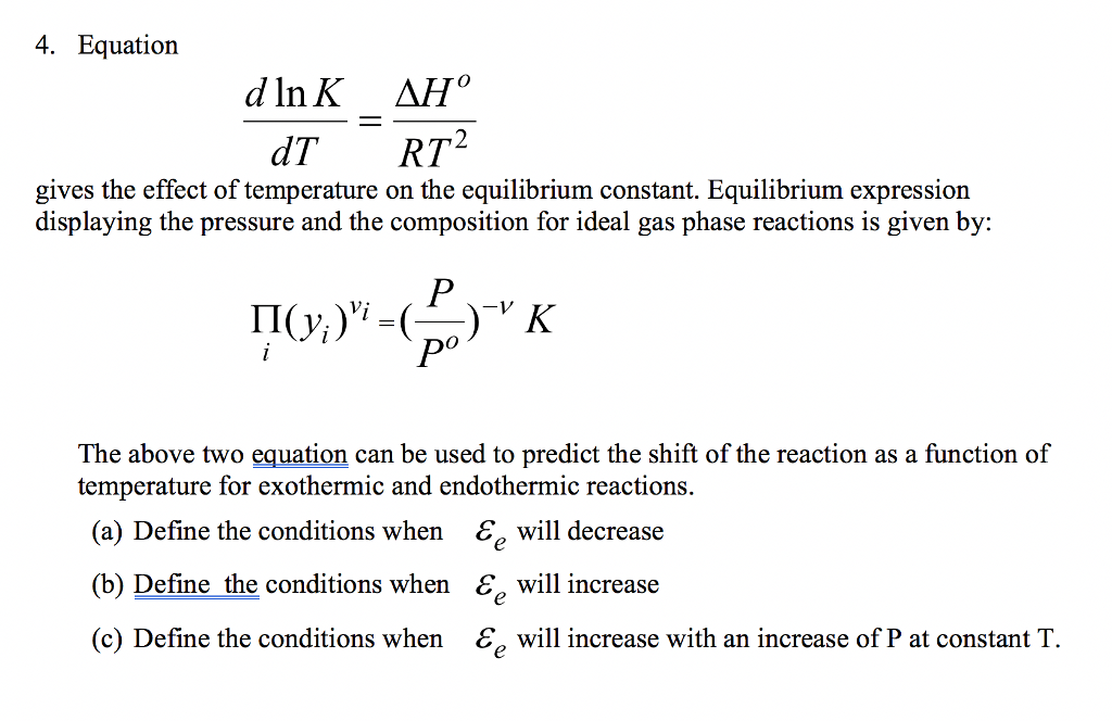 Solved 4. Equation gives the effect of temperature on the | Chegg.com