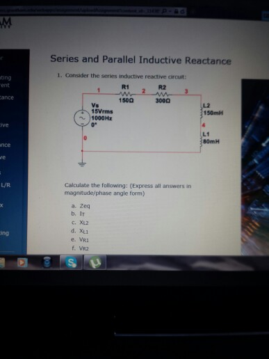 Solved ting Series and Parallel Inductive Reactance 1. | Chegg.com