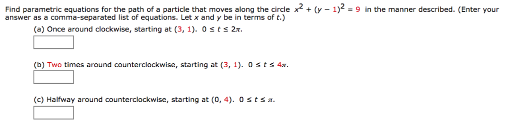 Solved Find parametric equations for the path of a particle | Chegg.com
