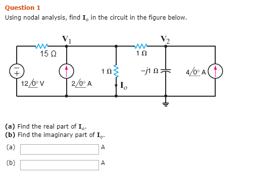 Solved Question 1 Using nodal analysis, find I, in the | Chegg.com