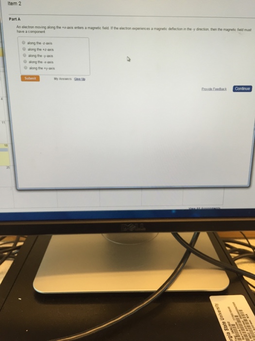 Solved An electron moving along the +x axis a magnetic field | Chegg.com