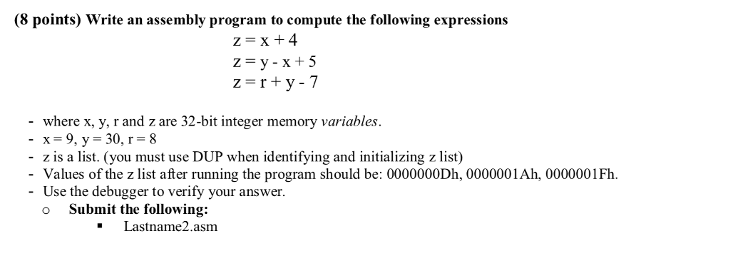 Solved (8 points) Write an assembly program to compute the | Chegg.com
