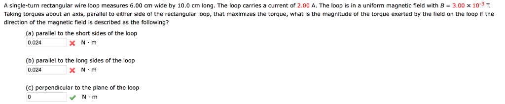 Solved A single-turn rectangular wire loop measures 6.00 cm | Chegg.com