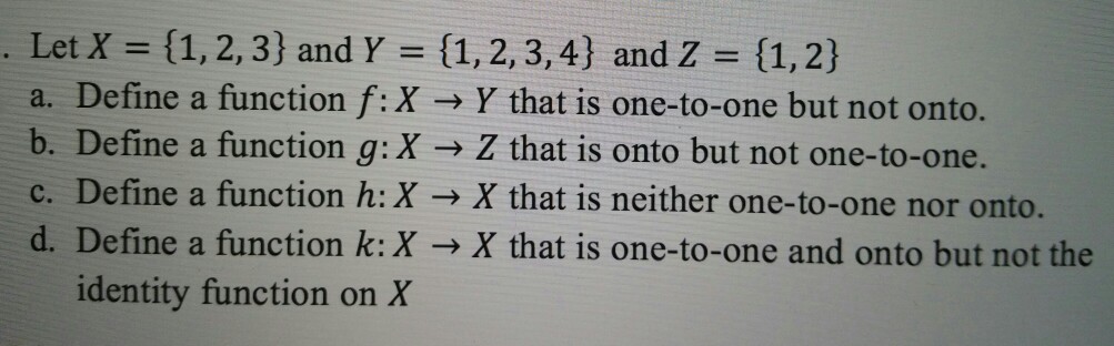 Solved Let X = {1,2,3} and Y {1, 2, 3, 4} and Z-{1,2} a. | Chegg.com