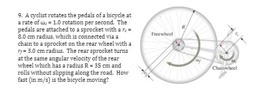 Solved A cyclist rotates the pedals of a bicycle at a rate | Chegg.com