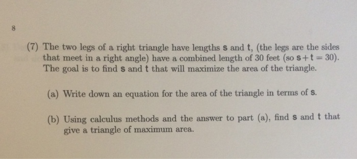 Solved (7) The two legs of a right triangle have lengths S | Chegg.com