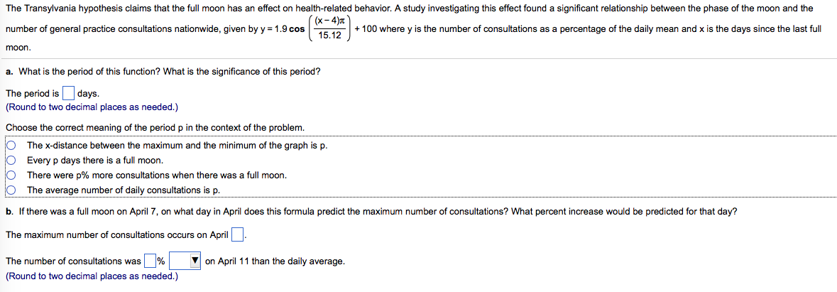 Solved The Transylvania hypothesis claims that the full moon | Chegg.com