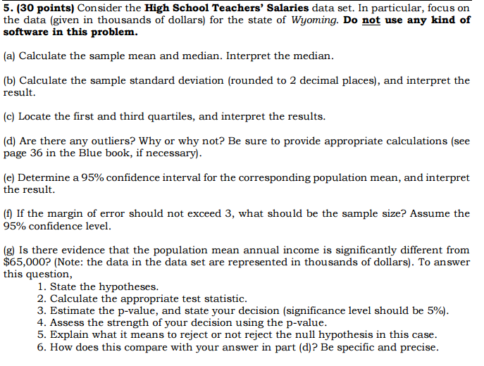 Solved 5. (30 points) Consider the High School Teachers' | Chegg.com