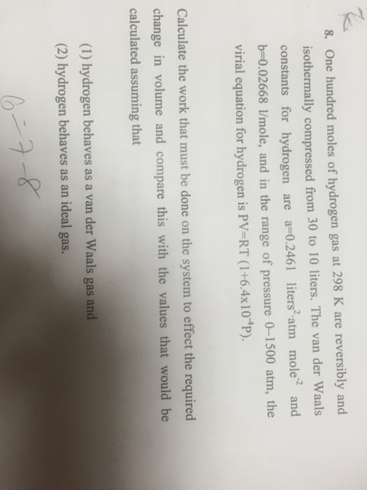 Solved 8. One hundred moles of hydrogen gas at 298 K are | Chegg.com