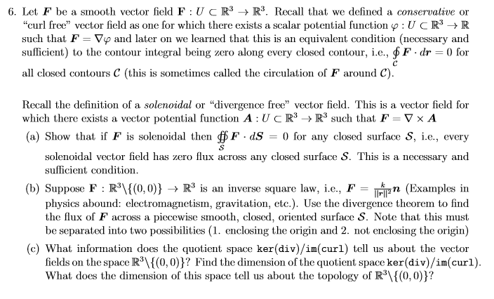 6, Let F be a smooth vector field F : U R3 ? R3. | Chegg.com