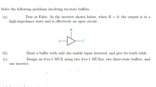 Solved Solve the following problems involving tri-state | Chegg.com