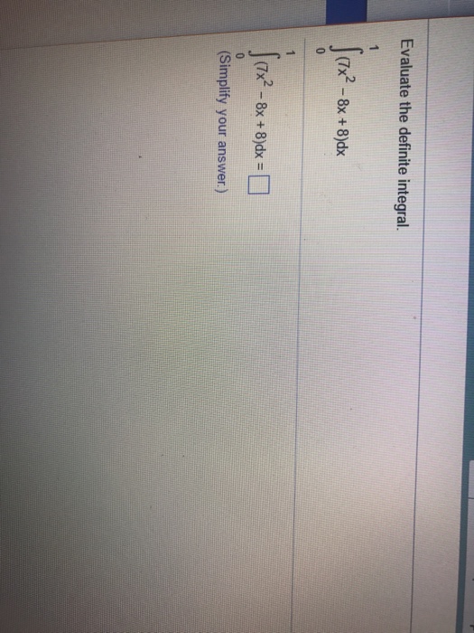 Solved Evaluate the definite integral. integral^1_0 (7x^2 - | Chegg.com