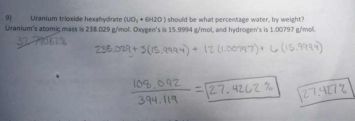 Solved Uranium trioxide hexahydrate (UO_3 middot 6H2O) | Chegg.com