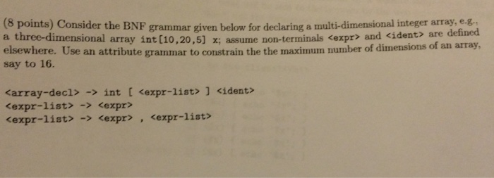 Solved Consider the BNF grammar given below for declaring a | Chegg.com