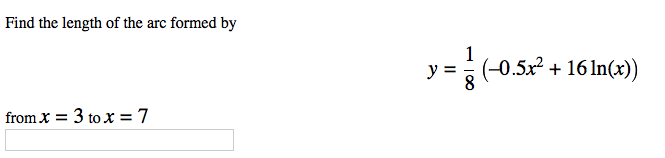 Solved Find the length of the arc formed byy = 1/8 (-0.5 x^2 | Chegg.com