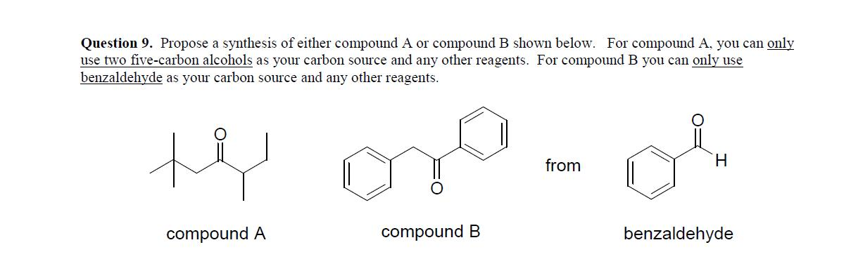 Solved Propose a synthesis of either compound A or compound | Chegg.com