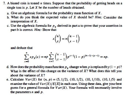 A biased coin is tossed n times. Suppose that the | Chegg.com