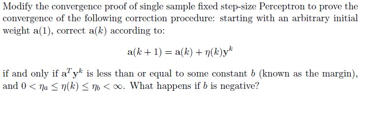 Solved Modify the convergence proof of single sample fixed | Chegg.com
