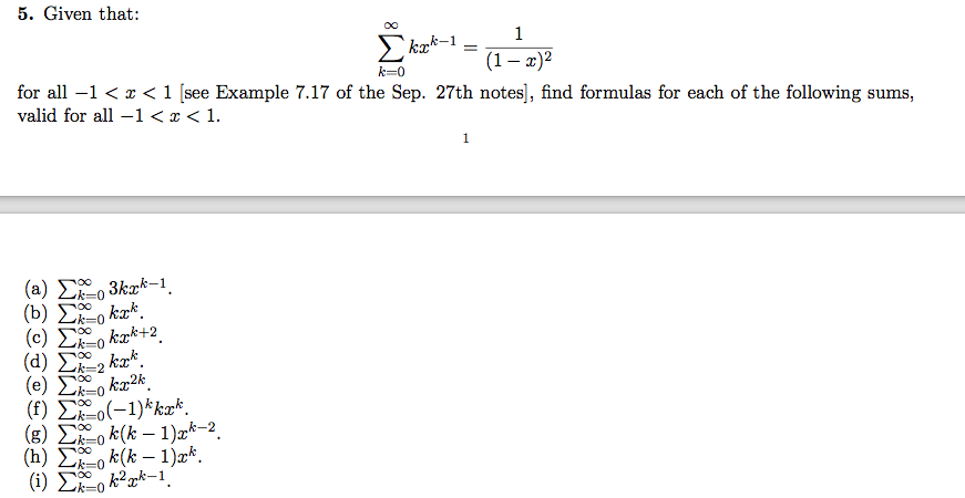 Solved Given that: kxk-1=1/(1-x)2 for all -1