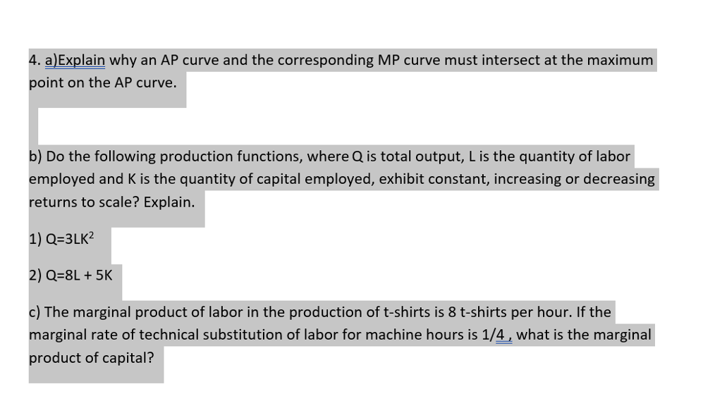 Solved 4. a)Explain why an AP curve and the corresponding MP | Chegg.com
