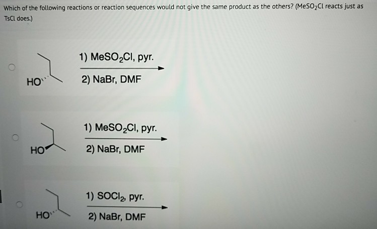 Solved Which of the following reactions or reaction | Chegg.com