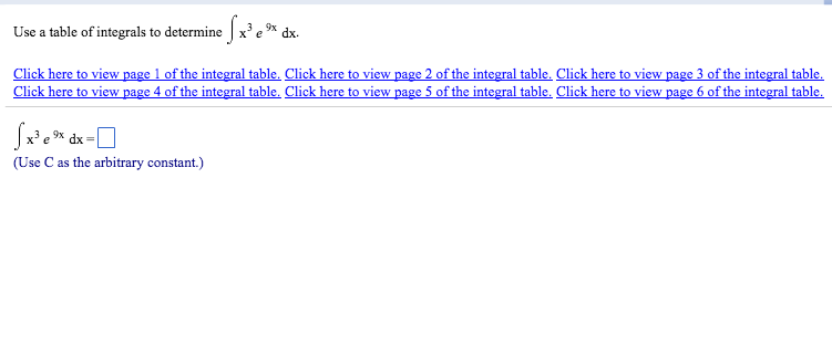 Solved Use a table of integrals to determine integral x^3 | Chegg.com