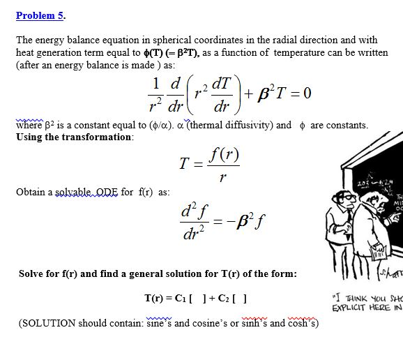 Solved The energy balance equation in spherical coordinates | Chegg.com