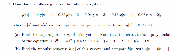 Solved Consider the following causal discrete-time system | Chegg.com