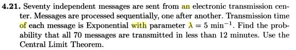 Solved Seventy independent messages are sent from an | Chegg.com