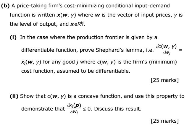 B A Price Taking Firms Cost Minimizing Conditional