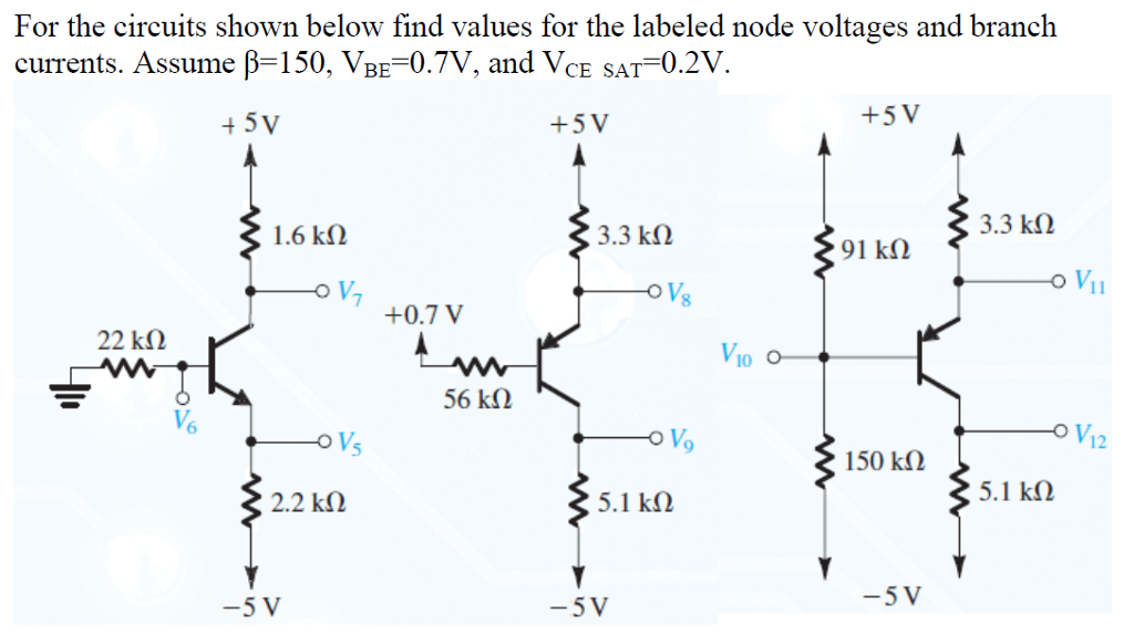 Solved For the circuits shown below find values for the | Chegg.com