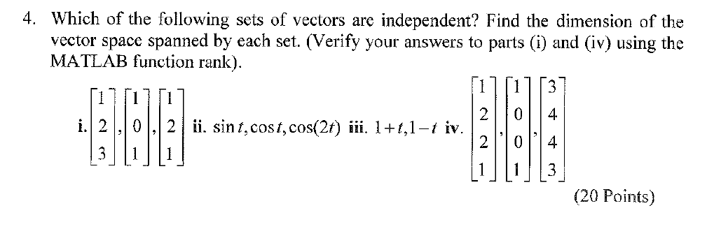 Solved 4. Which of the following sets of vectors arc | Chegg.com