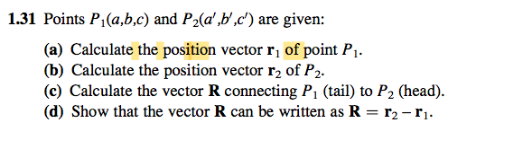 Solved 1.31 Points P1(a,b,c) and P2(a?,b?,c?) are given: (a) | Chegg.com
