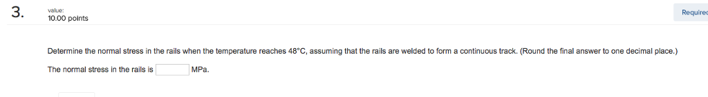 Solved 10-m-long steel rails of a railroad track (Es-200 GPa | Chegg.com