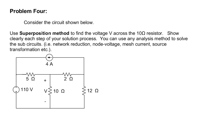 Solved Problem Four: Consider the circuit shown below. Use | Chegg.com
