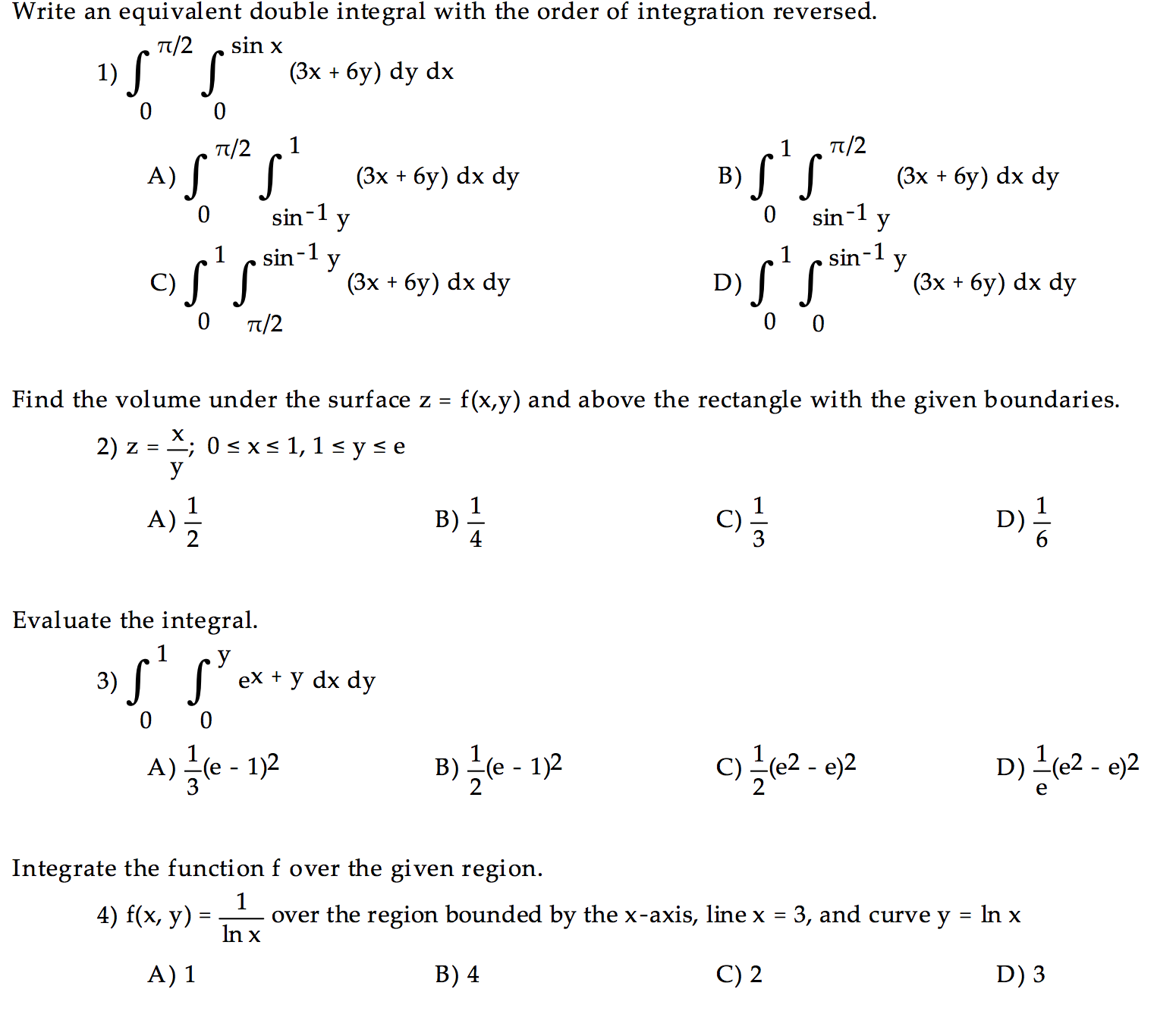 Solved Write an equivalent double integral with the order of | Chegg.com