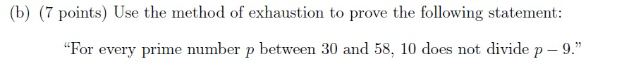Solved (b) (7 points) Use the method of exhaustion to prove | Chegg.com