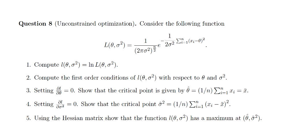 Solved (Unconstrained optimization). Consider the following | Chegg.com