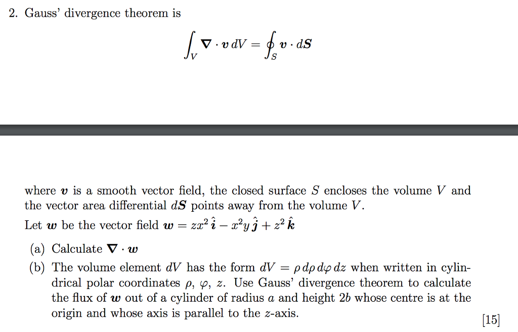 Solved 2. Gauss' divergence theorem is where v is a smooth | Chegg.com