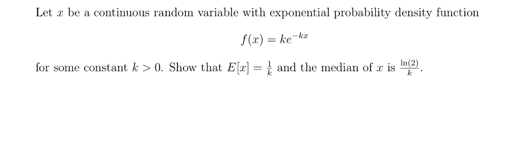 Solved Let x be a continuous random variable with | Chegg.com