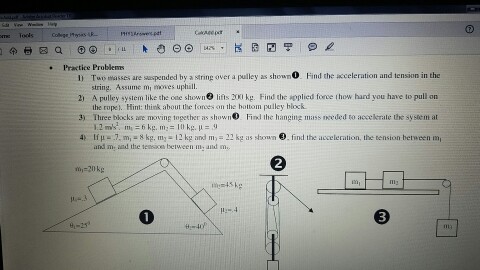Solved Practice Problems 11 Two masses are suspended hy a | Chegg.com
