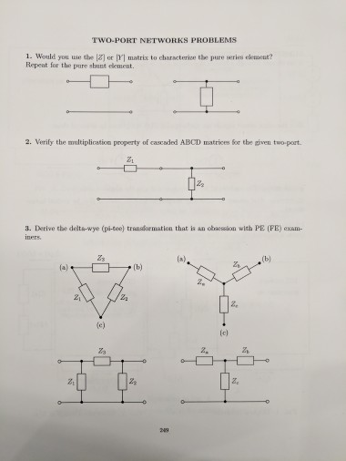 Solved TWO-PORT NETWORKS PROBLEMS 1. Would you use the IZ) | Chegg.com