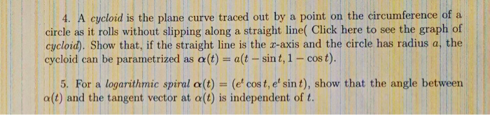 Solved A cycloid is the plane curve traced out by a point on | Chegg.com